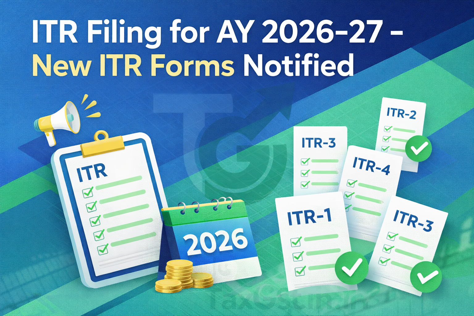 ITR Filing For AY 2026-27 - New ITR Forms Notified (Mar 31, 2026 ...